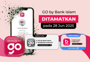 Important Notice: Discontinuation of 'Go by Bank Islam' App - BIMB
